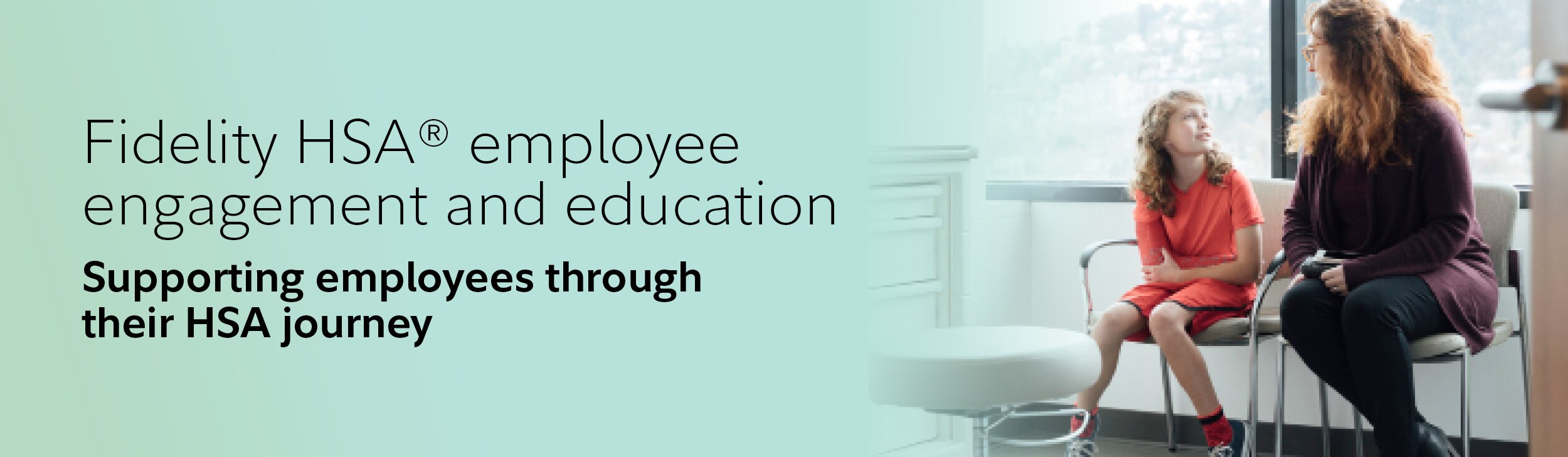 Fidelity HSA employee engagement and education